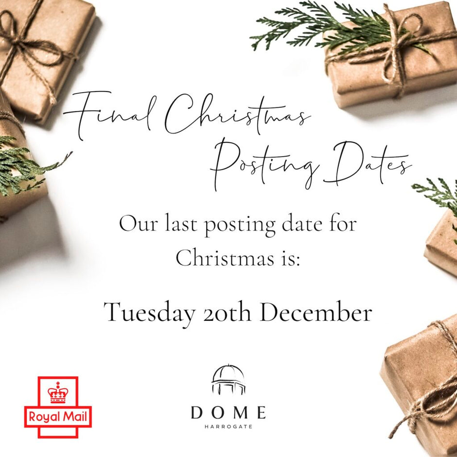 Christmas Posting Dates – Dome of Harrogate
